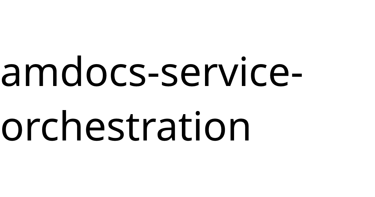 Amdocs Service Orchestration | TM Forum ODA Component Directory