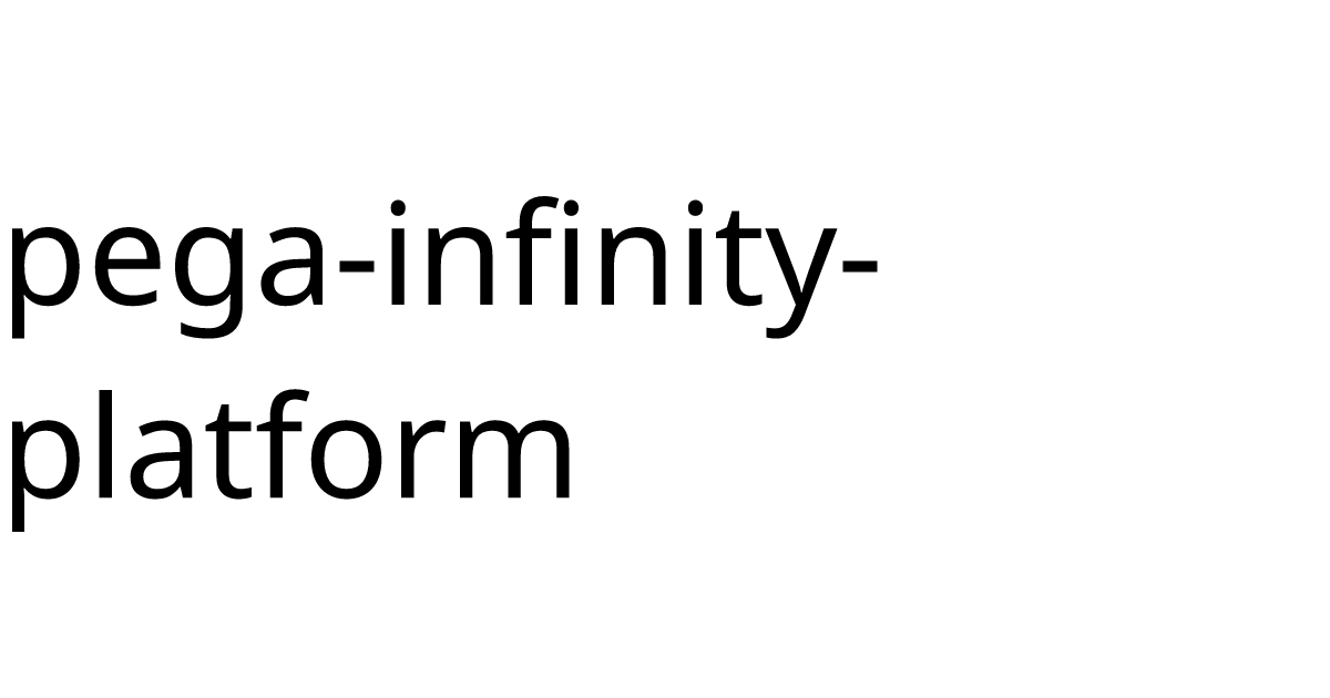 Pega Infinity Platform | TM Forum ODA Component Directory
