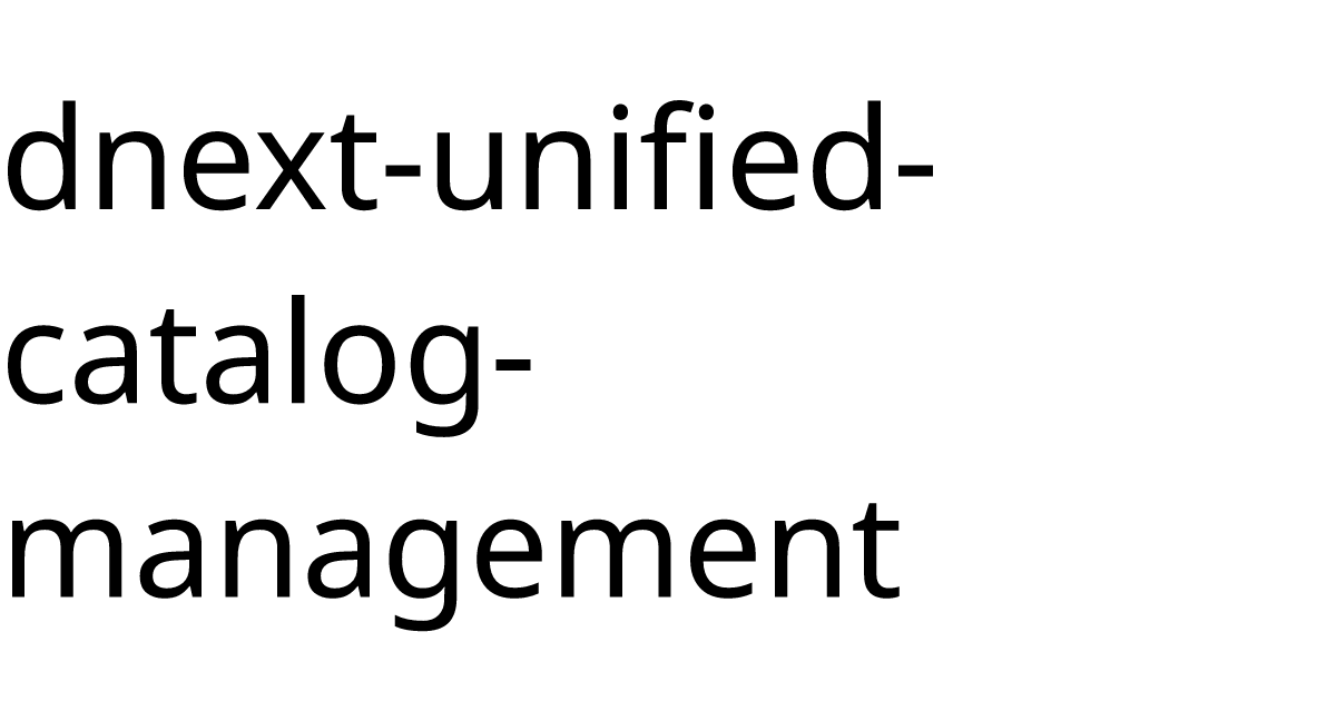 DNext Unified Catalog Management | TM Forum ODA Component Directory