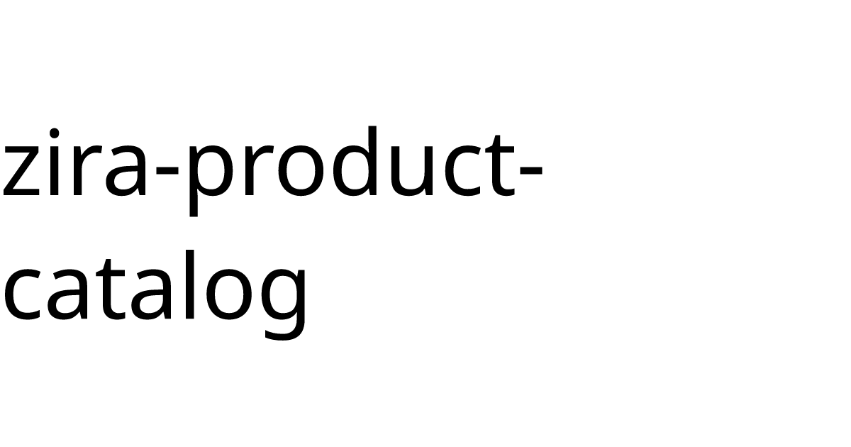 ZIRA Product Catalog | TM Forum ODA Component Directory